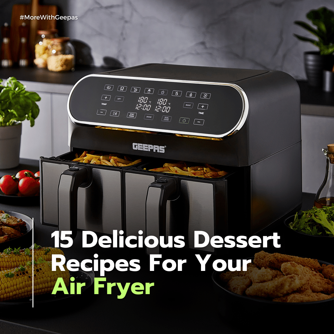 15 Delicious & Easy Air Fryer Dessert Recipes!